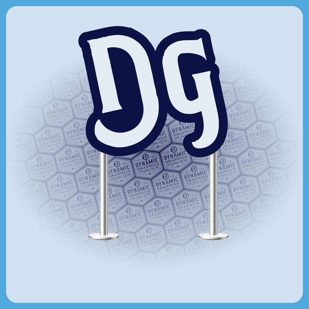 Display Signs – Dynamic Graphics